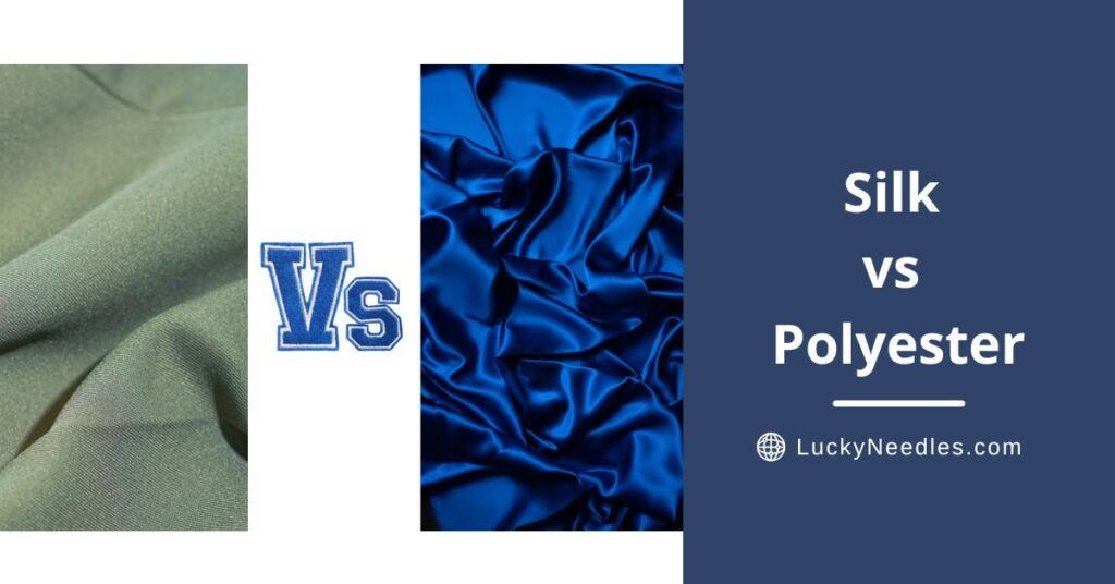 Silk vs Polyester: Which Fabric Reigns Supreme? - luckyneedles.com